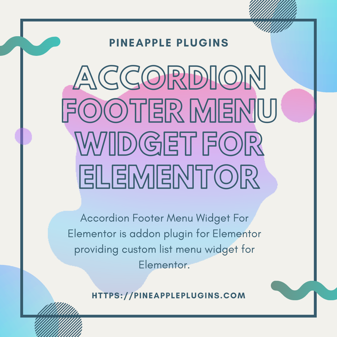 Accordion Footer Menu Widget For Elementor - Pineapple Plugins Accordion Footer Menu Widget For Elementor - Pineapple Plugins